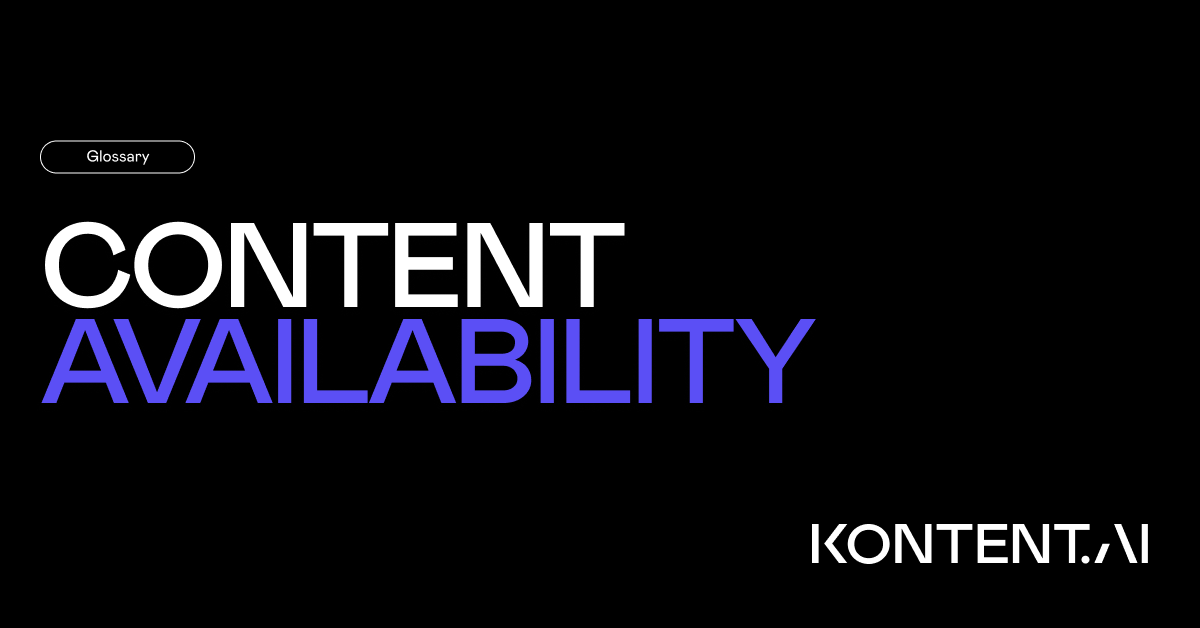 Content availability | Glossary | Kontent.ai